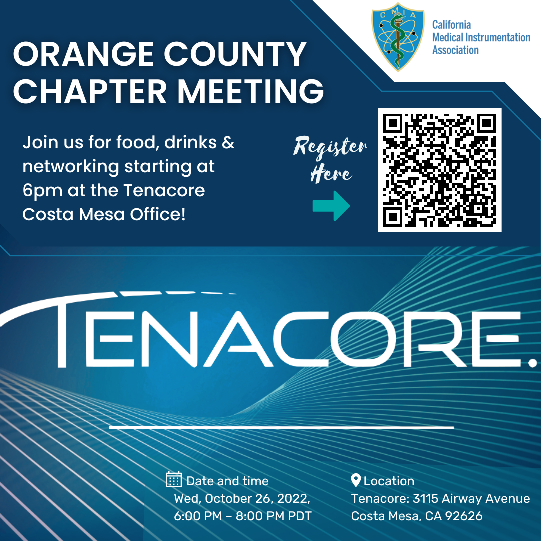 Orange County Chapter Meeting | California Medical Instrumentation ...