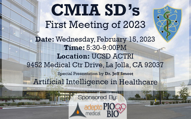 CMIA San Diego First Meeting of the Year | California Medical ...