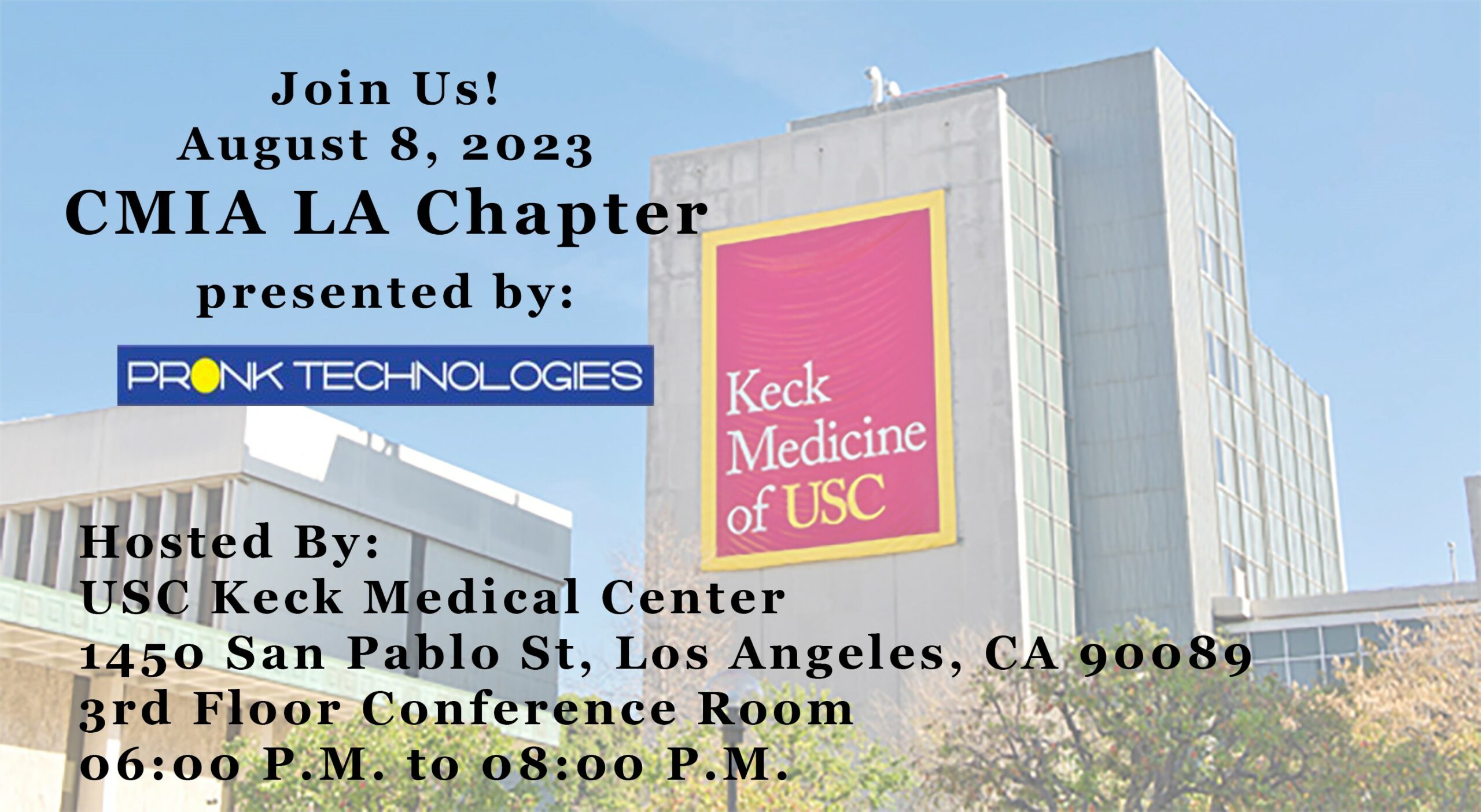 CMIA Los Angeles Forth Meeting of the Year | California Medical ...