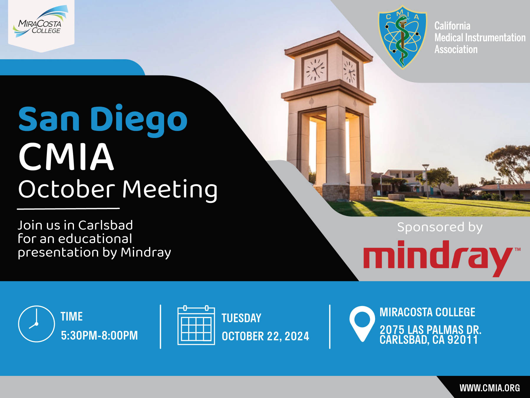 San Diego CMIA October Meeting Mira Costa College sponsored by Mindray ...