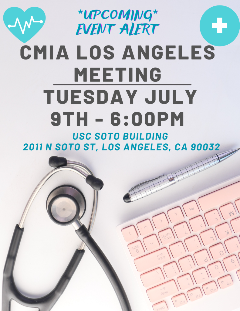 CMIA Los Angeles Event - July 9th 2024 | California Medical ...