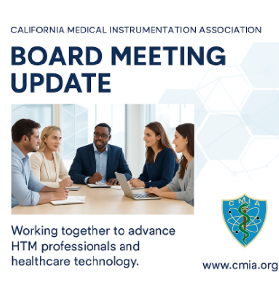 Q3 CMIA Board Meeting | California Medical Instrumentation Association ...